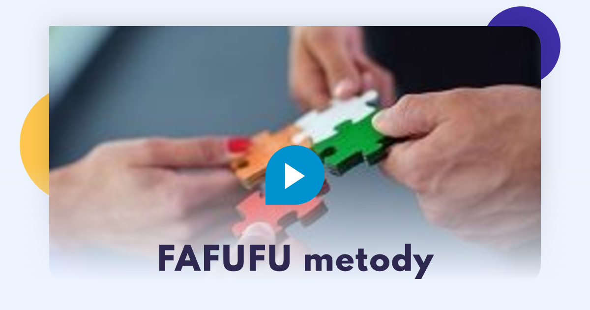FAFUFU metody - LearnTube.cz
